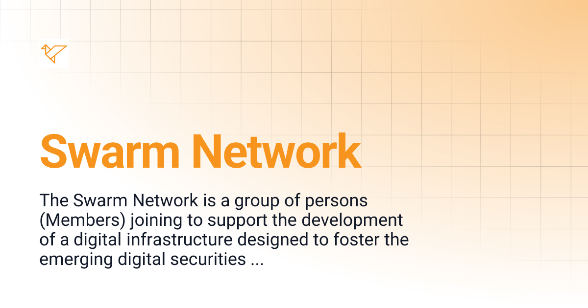 Swarm Network | Swarm Network